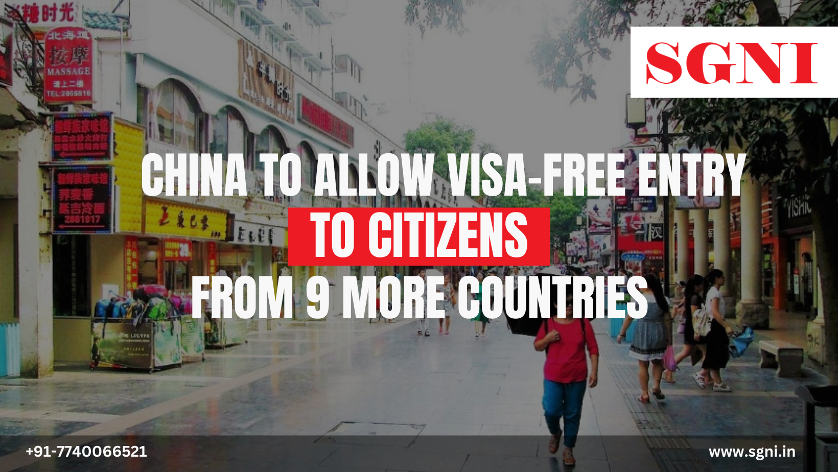 China To Allow Visa-Free Entry To Citizens From 9 More Countries