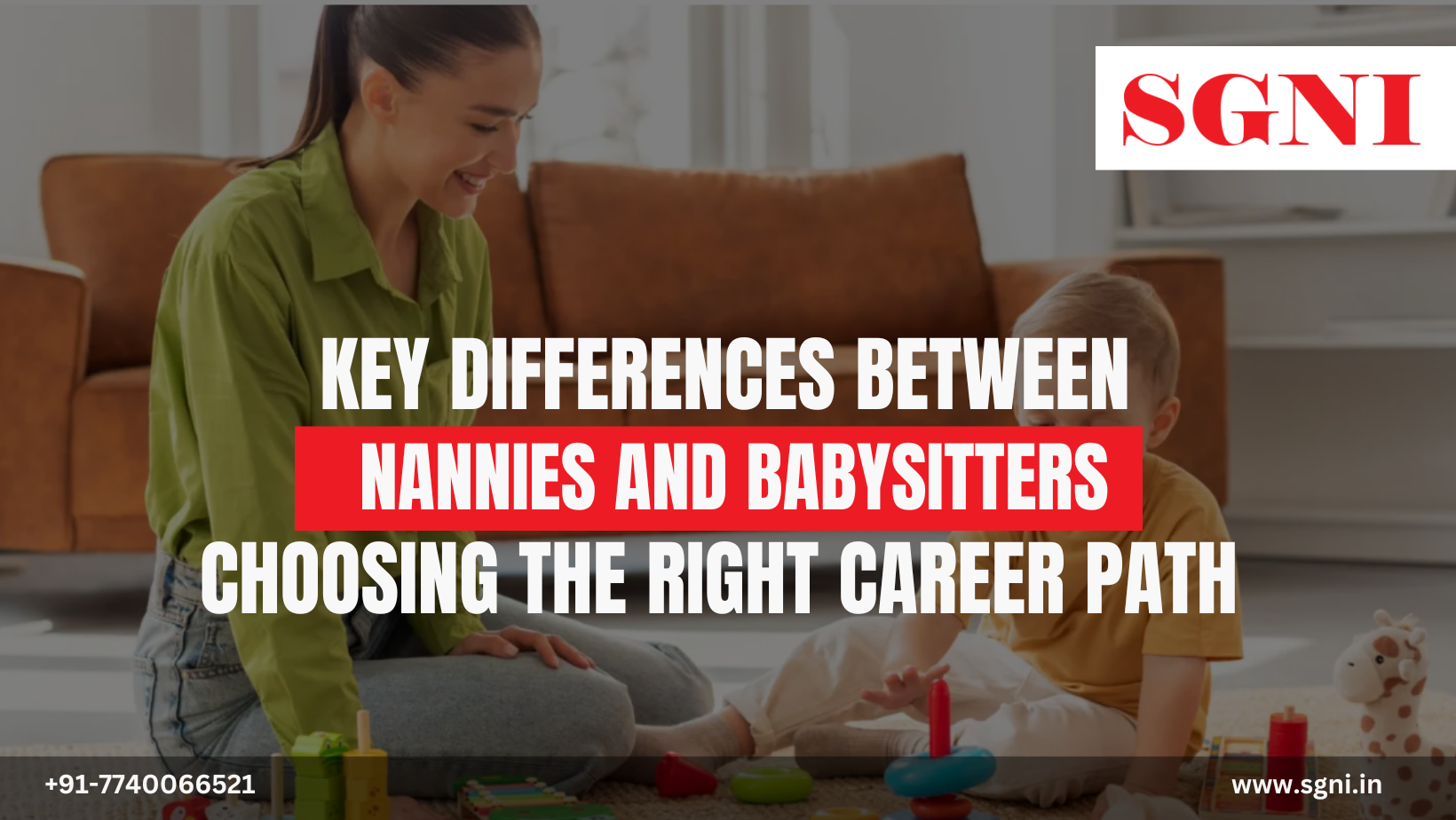 Key Differences Between Nannies and Babysitters: Choosing the Right Career Path