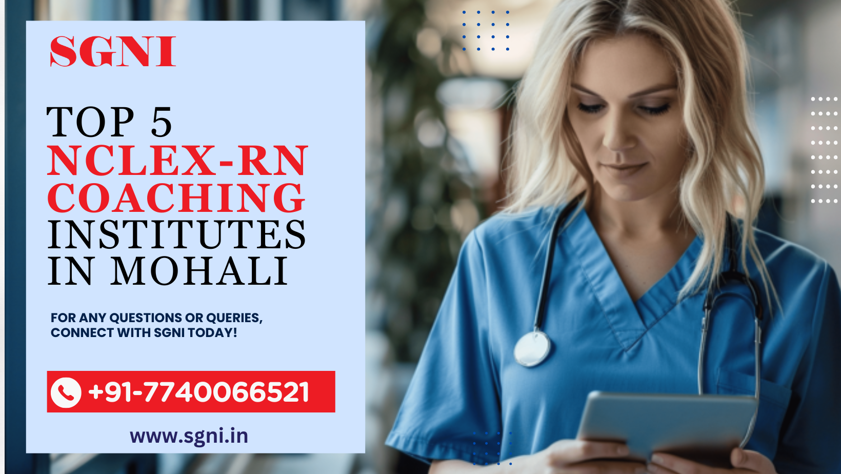 Top 5 NCLEX-RN Coaching Institutes in Mohali: Fee, Benefits, Eligibility