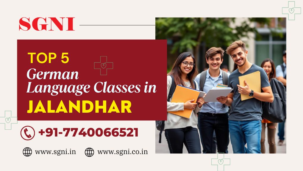 Top 5 German Language Classes in Jalandhar – 2025
